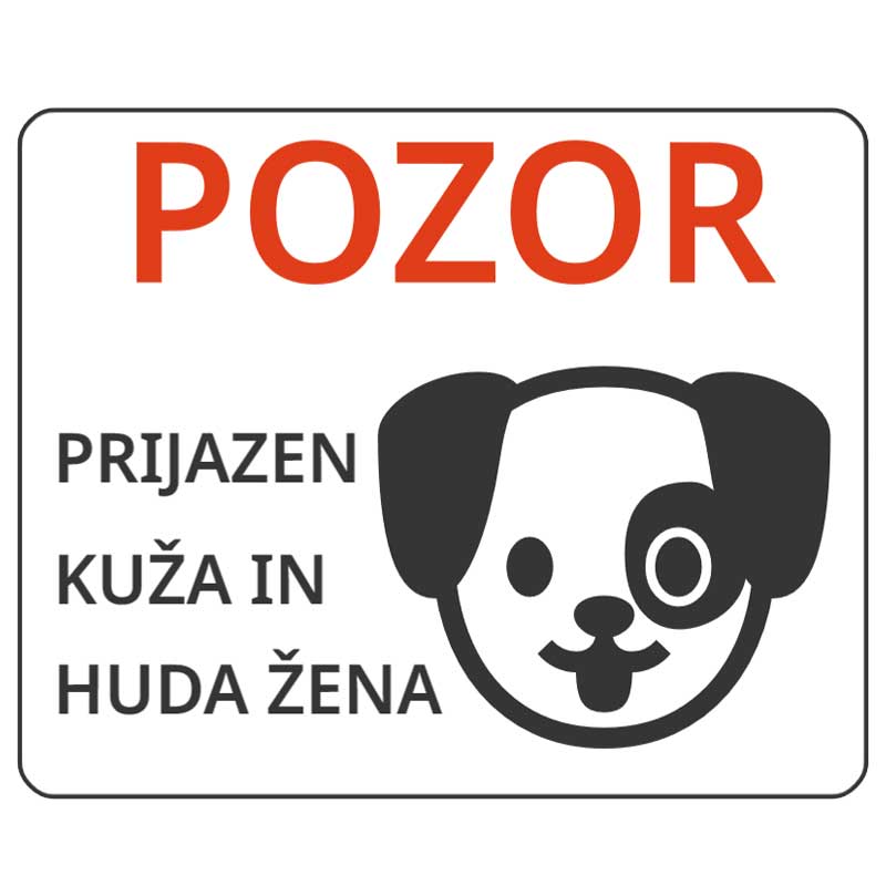 Tabla "Pozor prijazen pes" - P3D - 3D tisk
